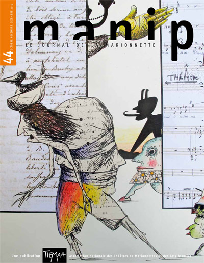 Manip – le journal de la marionnette – Themaa Marionnettes